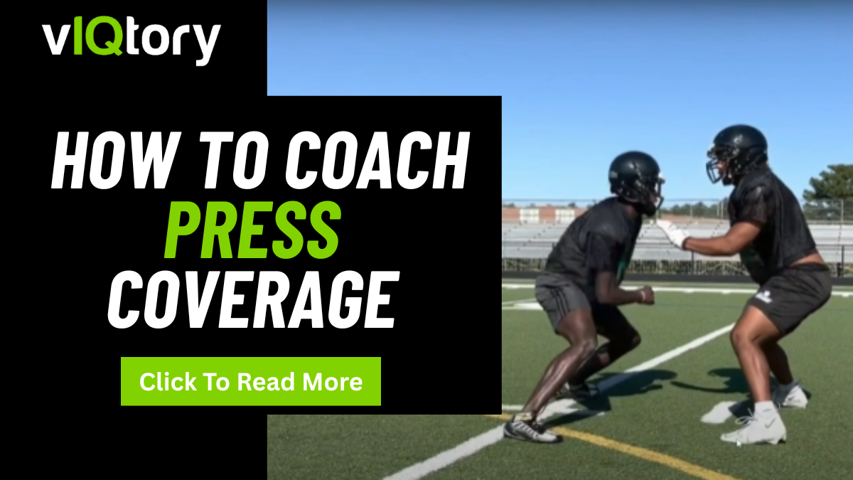 How To Coach Press Coverage In Football - vIQtory Sports