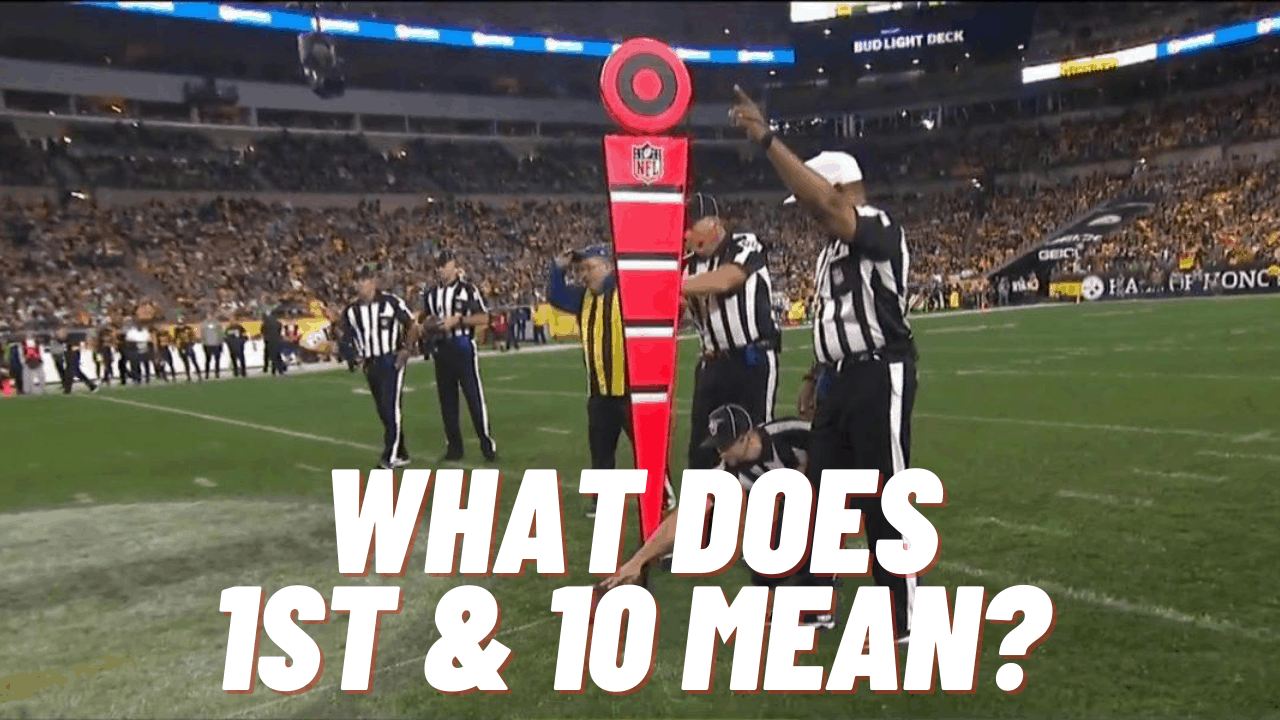 What 1st 10 Means In Football VIQtory Sports What 1st 10 Means In Football VIQtory Sports