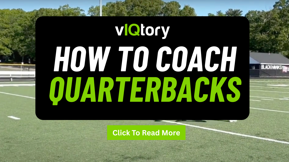 How To Coach Quarterbacks (Mental Training & Fundamentals) - vIQtory Sports