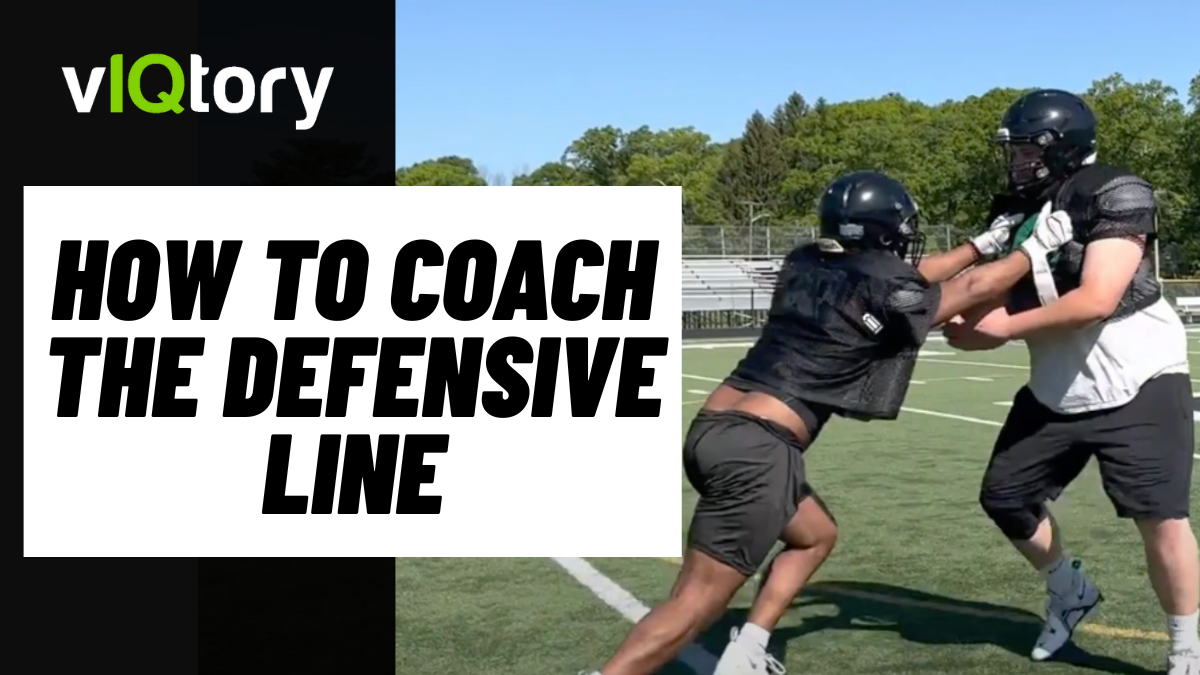 How To Coach Defensive Line (Complete Guide) - vIQtory Sports