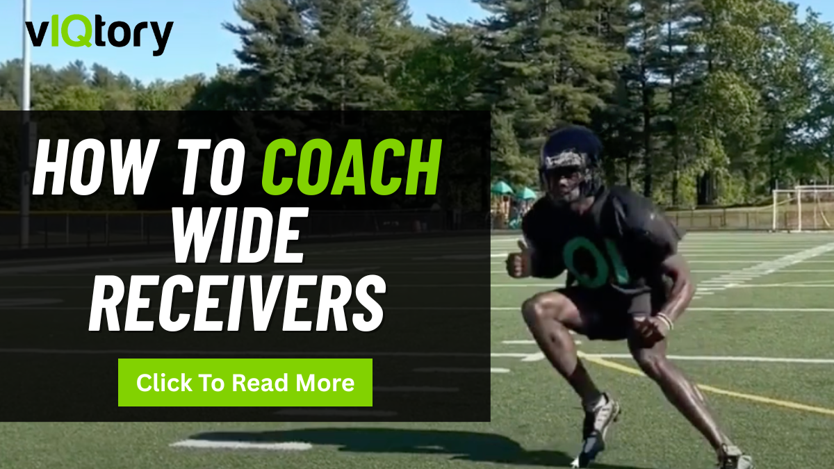 How To Coach Wide Receivers (Complete Guide) - vIQtory Sports