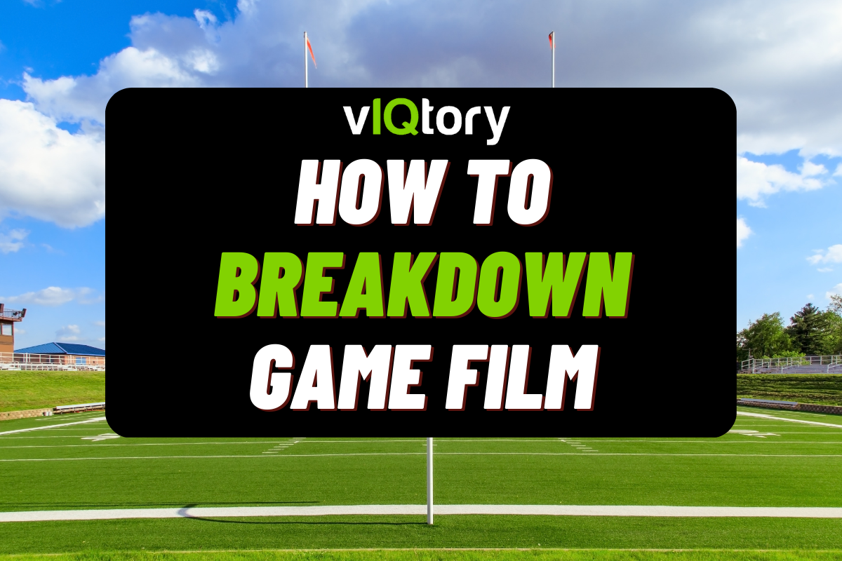 How To Watch & Breakdown Football Film - vIQtory Sports