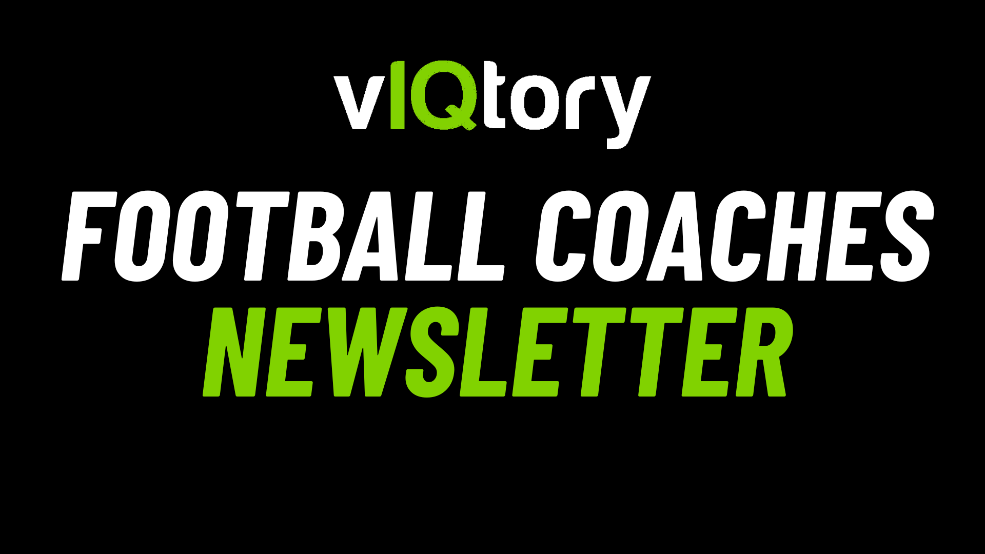 Newsletter - vIQtory Sports