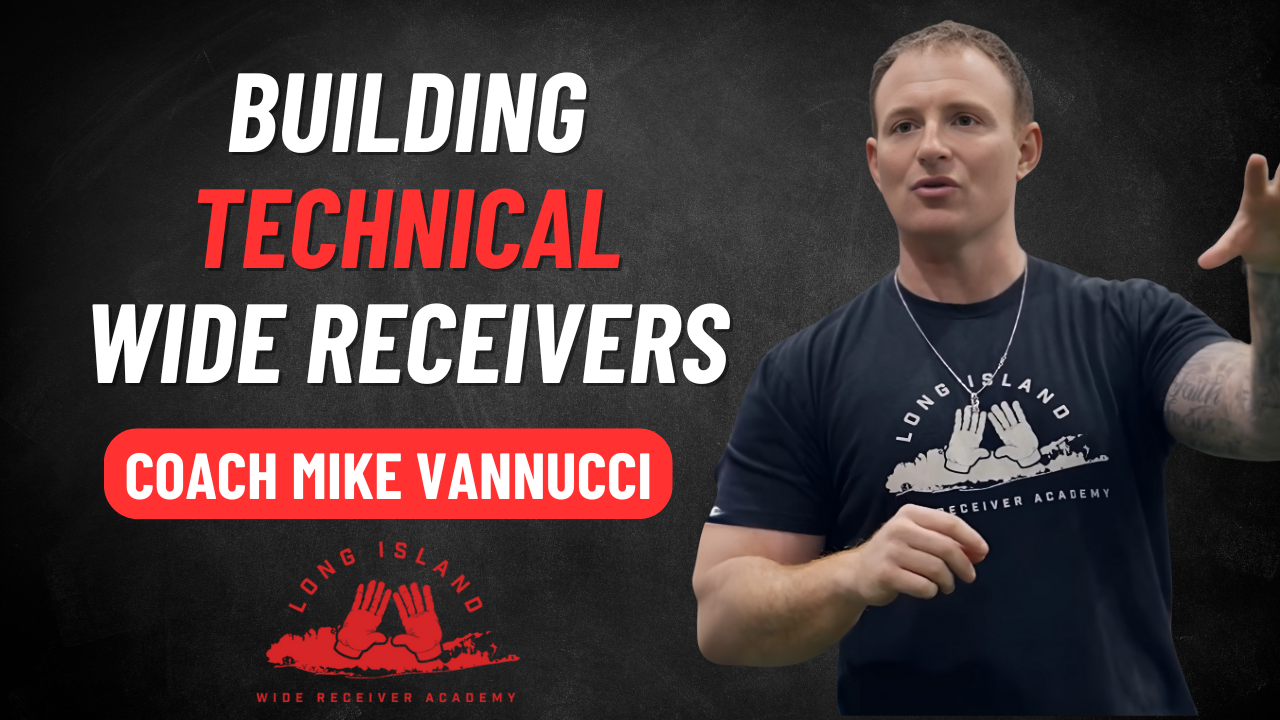 Building Technical Wide Receivers With Mike Vannucci - vIQtory Sports