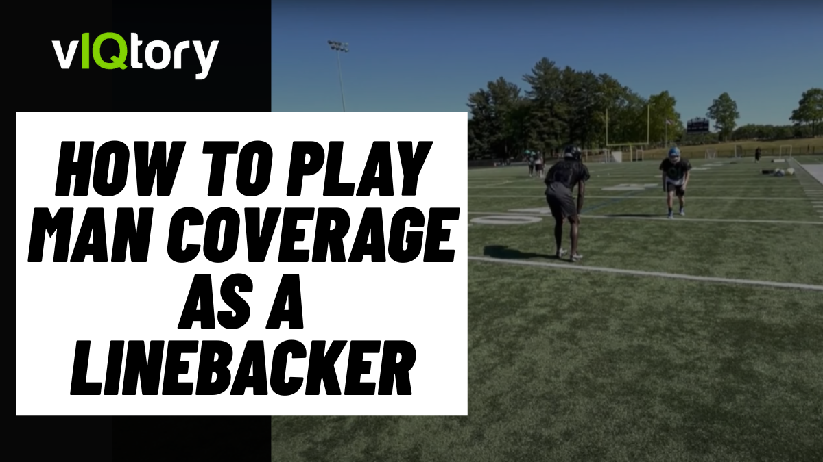 How To Play Man Coverage As a Linebacker - vIQtory Sports